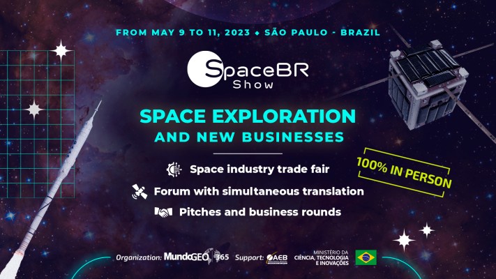 SpaceBR Show 2023 will have Space Exploration and New Business as its ...