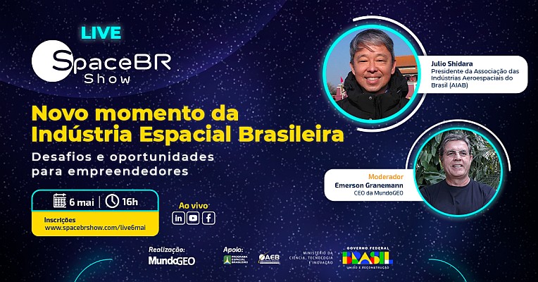 Live: Novo momento da Indústria Espacial Brasileira - MundoGEO