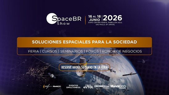 SpaceBR Show destacará la nueva economía espacial y las aplicaciones de Observación de la Tierra ...